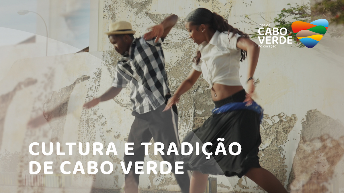 Visite Cabo Verde! Conheça o povo e a cultura da Morabeza